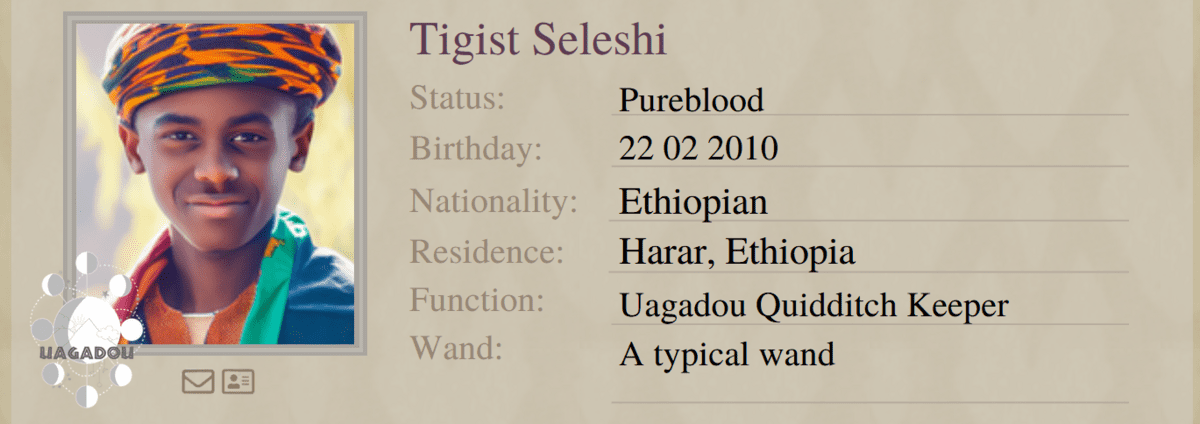 Tigist Seleshi [Uagadou] - Encyclopedias - Hogwarts.io